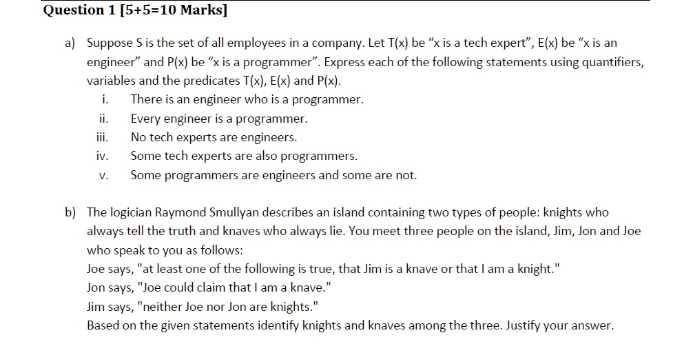 SOLVED: Question 1 [5+5-10 Marks] a) Suppose is the set of all ...
