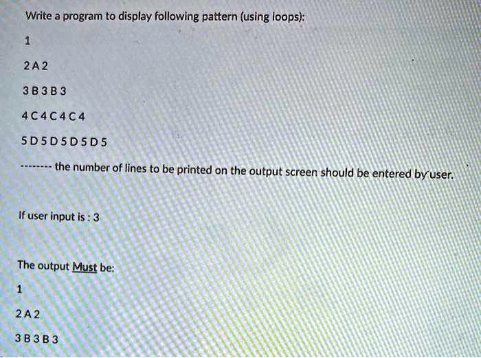 Write a program to display following pattern (using loops): 1 2A2 3B3B3 4C4C4C4 5D5D5D5D5 ...