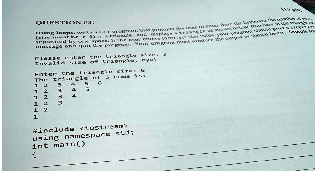 SOLVED: 115 pisi QUESTION #3: Using loops, write a Ct+ program, that prompts the user to enter ...
