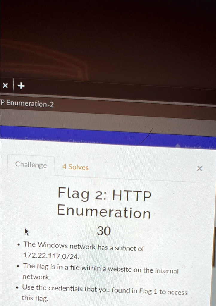 [get Answer] Challenge 4 Solves Flag 2 Enumeration 30 The Windows Network Has A Subnet