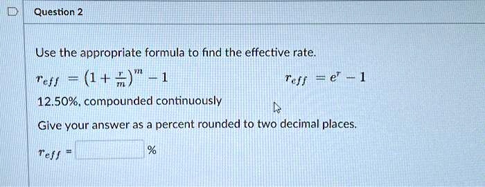 SOLVED: Texts: Question 2 Use the appropriate formula to find the ...