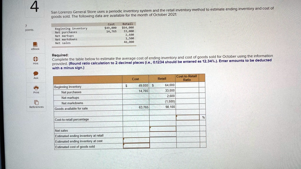 SOLVED: " inventory system and the retall inventory method to estimate ...