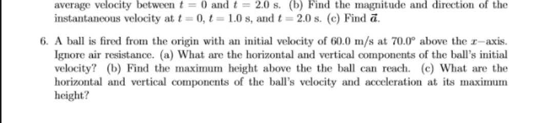 SOLVED: average velocity between t=0 and t=2.0 s. (b) Find the magnitude and direction of the ...