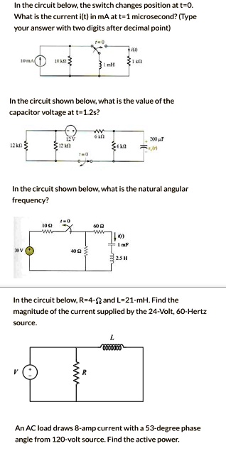 SOLVED: In the circuit below, the switch changes position at t=0. What ...