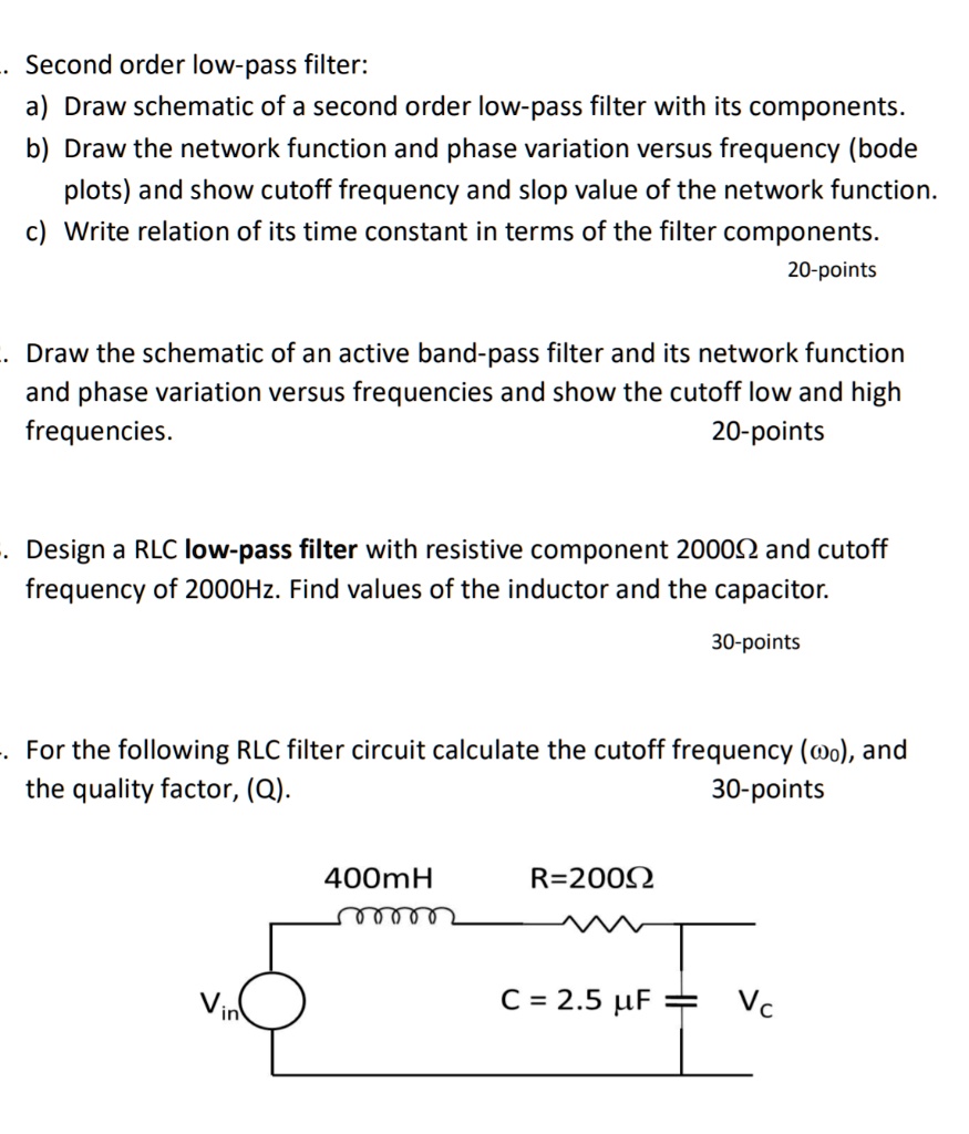 quick upvote ty second order low pass filter a draw schematic of a ...