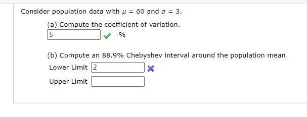 consider population data with 60 and g compute the coefficient of variation b compute an 889 ...