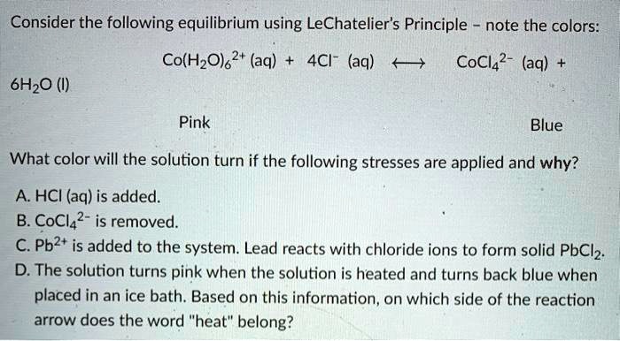 consider the following equilibrium using lechateliers principle note ...