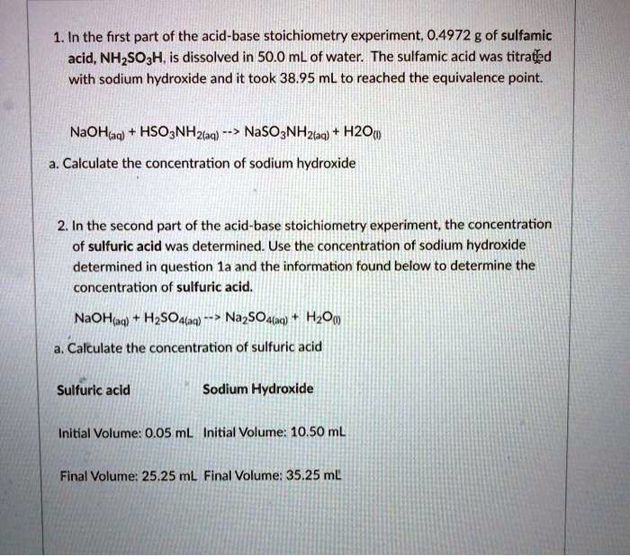 [GET ANSWER] 1 in the first part of the acid base stoichiometry ...