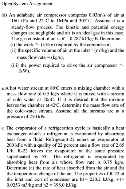 SOLVED: An adiabatic air compressor compresses 0.03 m/s of air at 160 ...