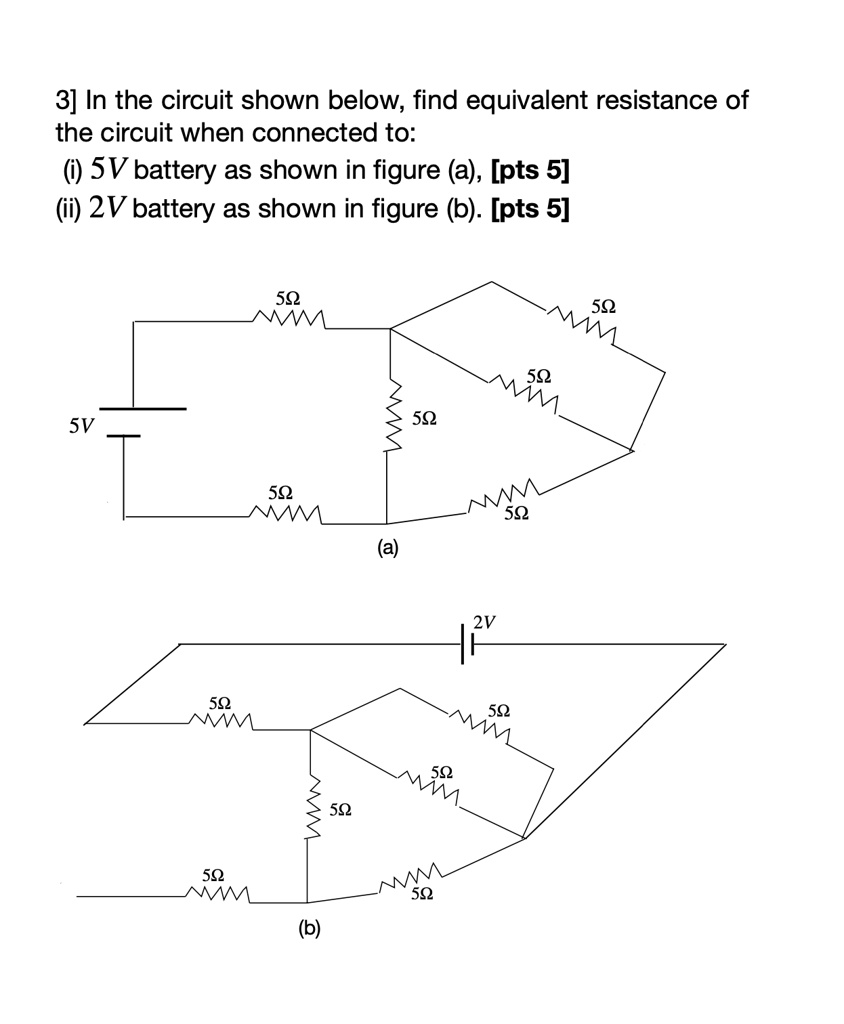 SOLVED: '3] In the circuit shown below, find equivalent resistance of the circuit when connected ...