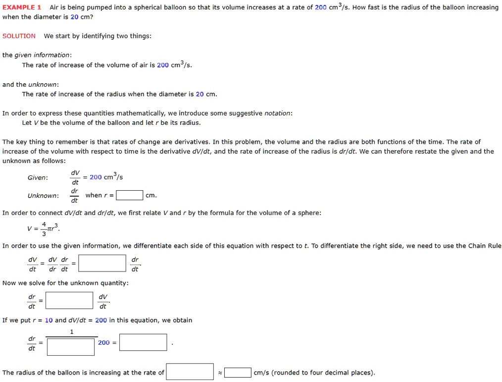 SOLVED: EXAMPLE 1 Air is being pumped into a spherical balloon so that ...