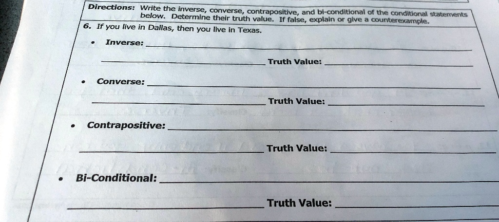 Directions Write The Inverse Converse Contrapositive And Bl Conditional