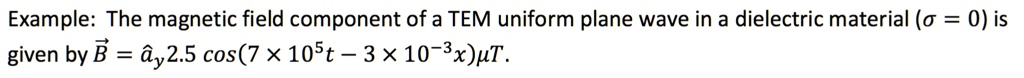 VIDEO solution: Determine the intrinsic impedance of the medium ...