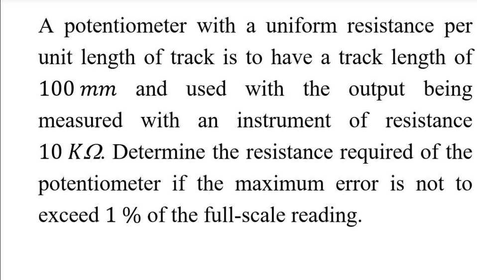 A potentiometer with a uniform resistance per unit length of track is ...