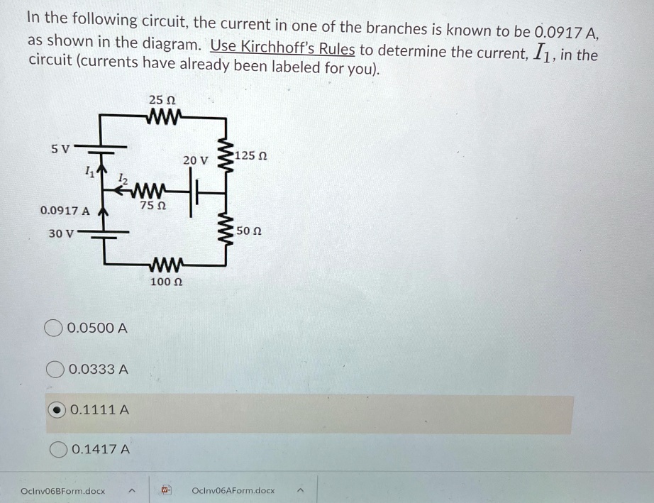in the following circuit the current in one of the branches is known to be 00917a as shown in ...