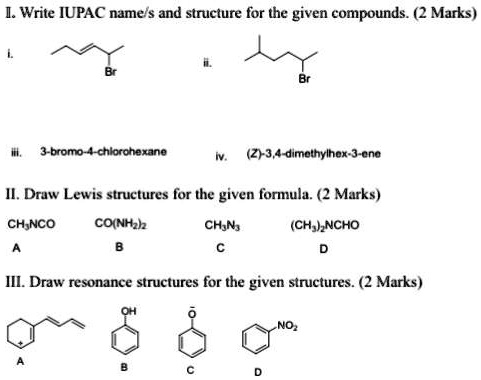 solve all iwrite iupac names and structure for the given compounds2 marks il 3 bromo 4 ...