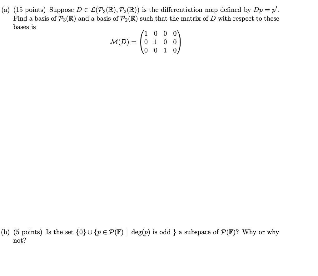 a 15 points suppose d lp3r pzr is the differentiation map defined by dp ...