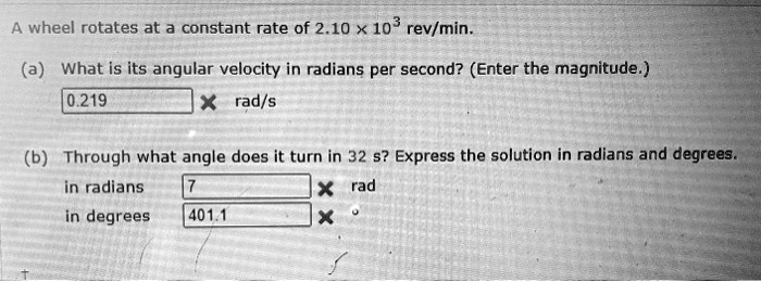 SOLVED: A wheel rotates at a constant rate of 2.10 x 103 rev/min (a ...
