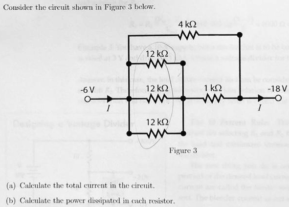 Consider the circuit shown in Figure 3 below. -6V 1 12 ΚΩ 12 ΚΩ 12 ΚΩ 4 ...