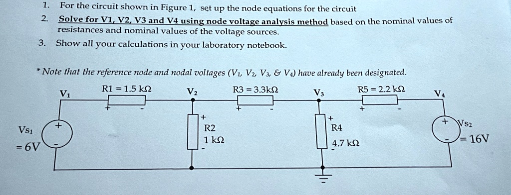 1 for the circuit shown in figure 1 set up the node equations for the circuit 2 solve for v1 v2 ...