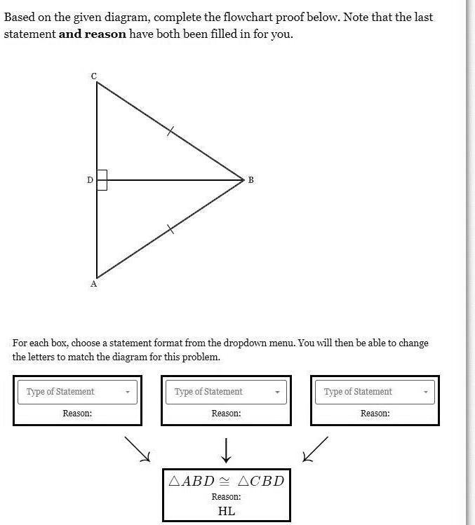 Based on the given diagram, complete the flowchart proof below. Note that the last statement and ...