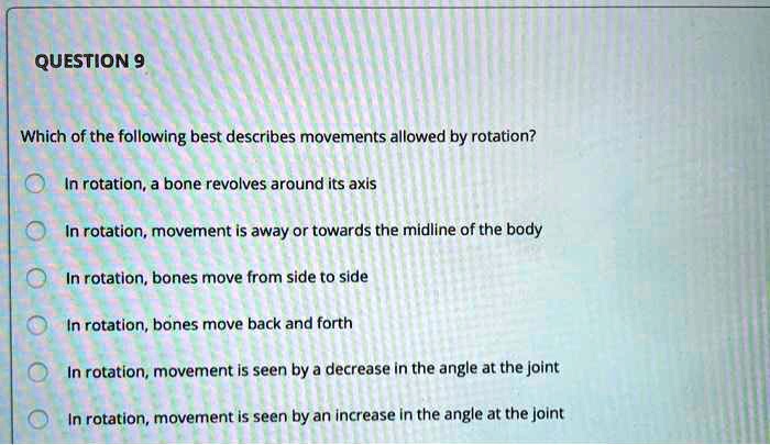 SOLVED: Which of the following best describes movements followed by ...