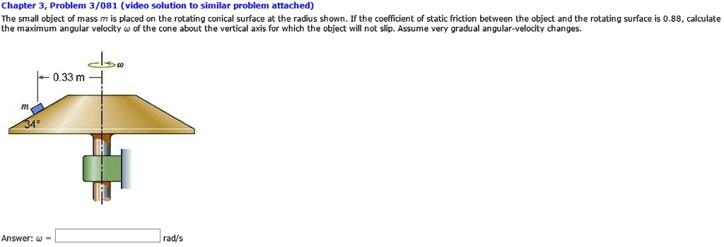 SOLVED: Chapter 3, Problem 3/081 (video solution to similar problem attached) The small object ...