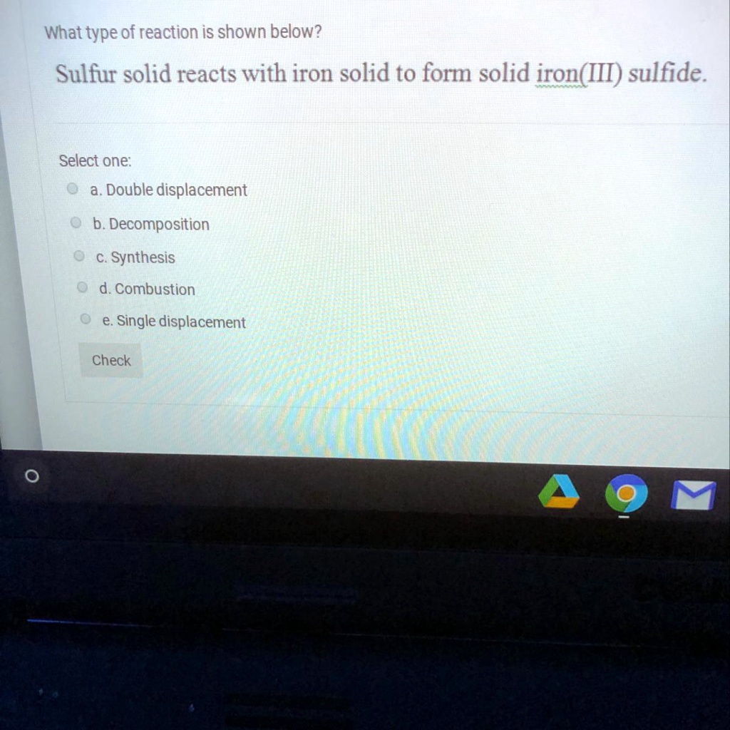 SOLVED: 'What type of reaction is shown below? What type of reaction is ...