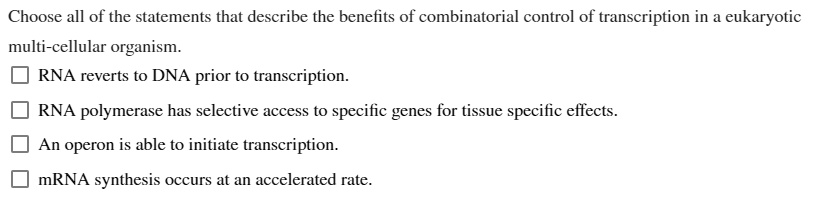 [get Answer] Choose All Of The Statements That Describe The Benefits Of