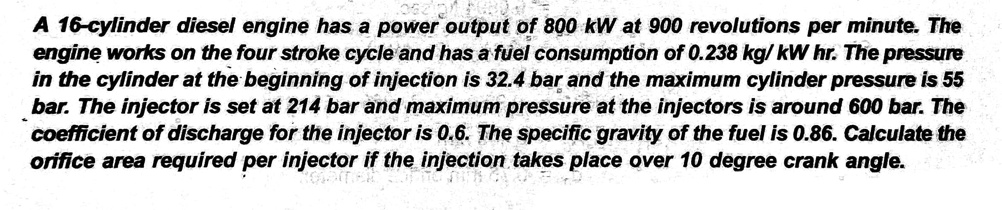 SOLVED: A 16-cylinder diesel engine has a power output of 800 kW at 900 ...