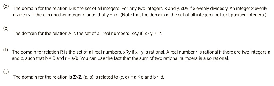 The domain for the relation D is the set of all integers. For any two ...