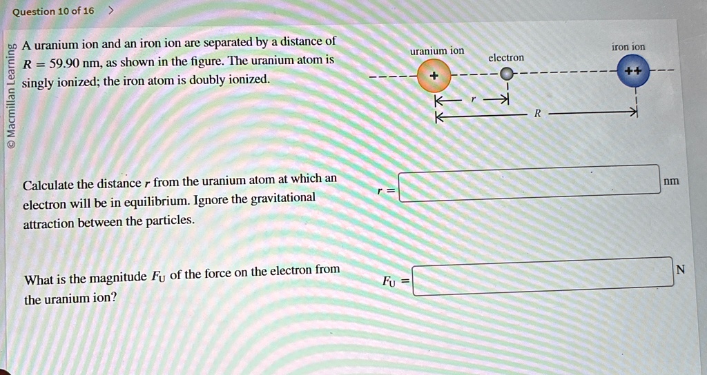 a uranium ion and an iron ion are separated by a distance of r 5990 nm ...