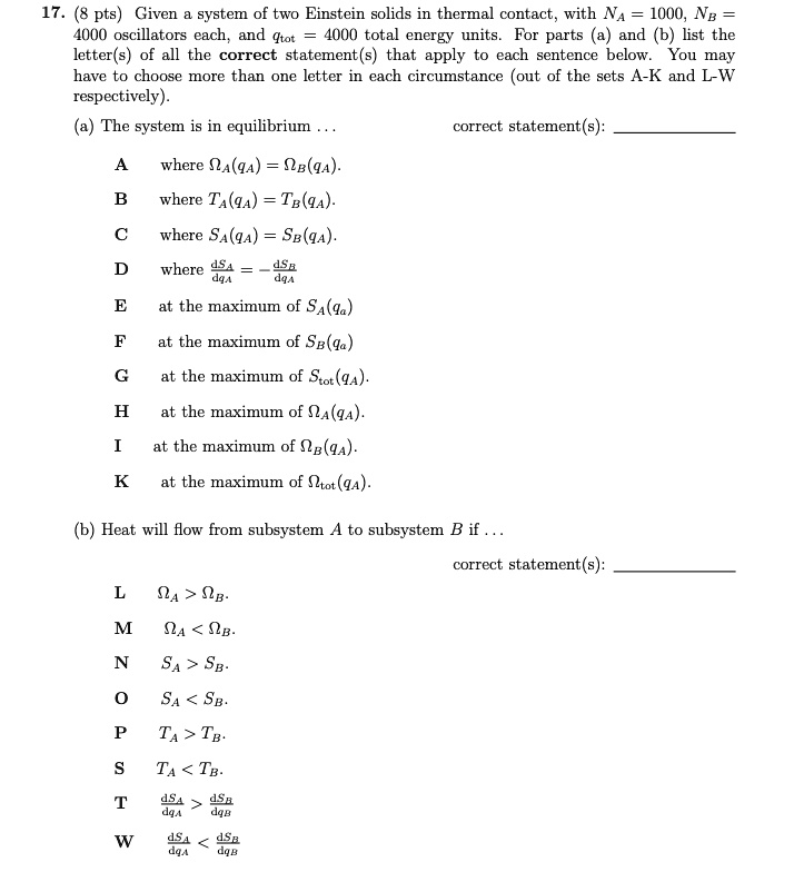 17 8 pts given a system of two einstein solids in thermal contact with ...