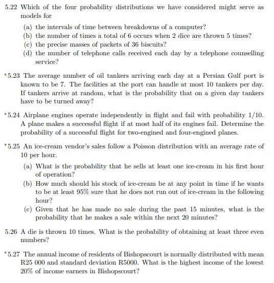 SOLVED: 5.22 Which of the four probability distributions we have considered might serve as ...