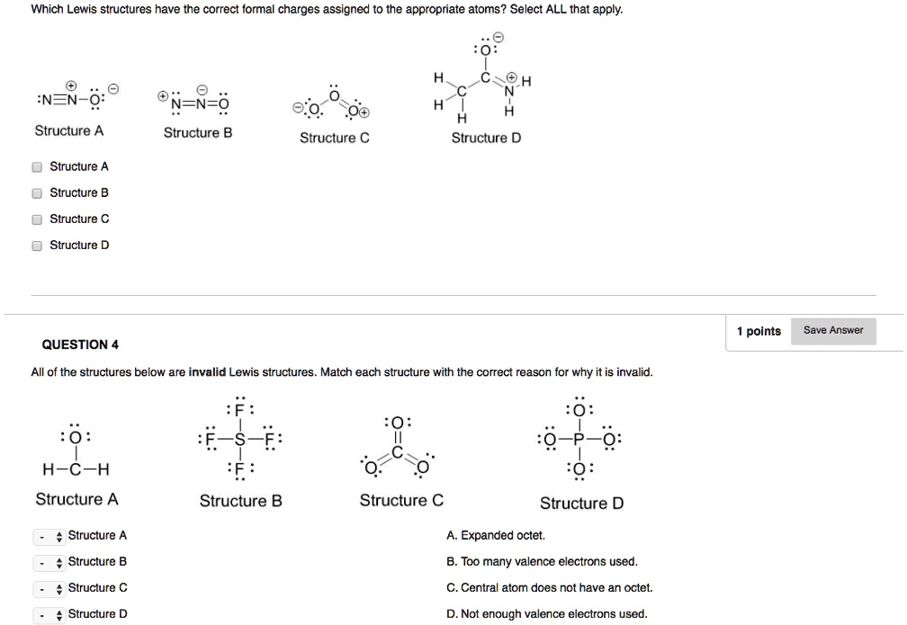 Which Lewis structures have the correct formal charges assigned to the ...