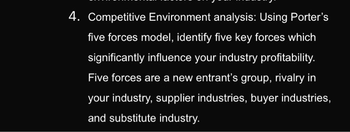 4. Competitive Environment analysis: Using Porter's five forces model ...