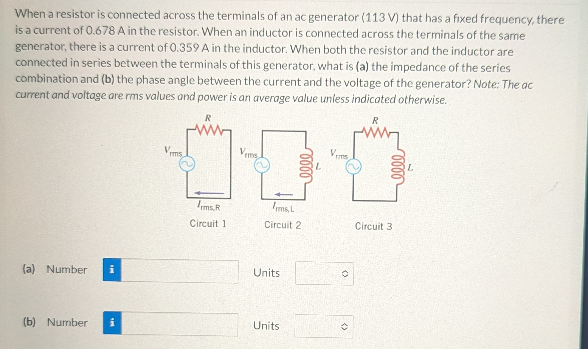 Solved When A Resistor Is Connected Across The Terminals Of An Ac Generator 113 V That Has A