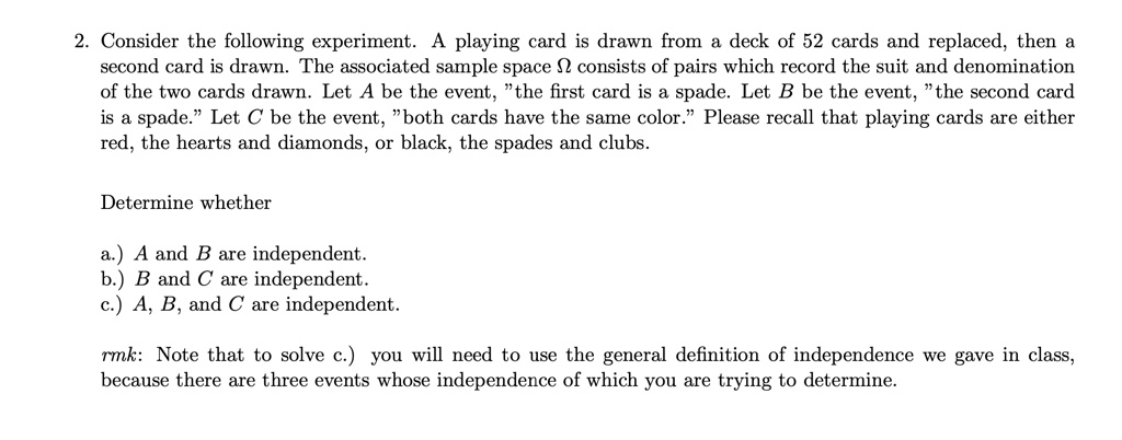 SOLVED: Consider the following experiment. playing card is drawn from ...