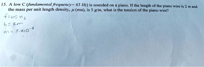 SOLVED: A low E (fundamental frequency = 65 Hz) is sounded on the piano ...