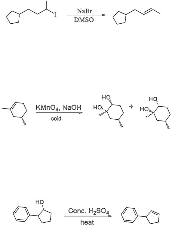 I NaBr DMSO HO KMnO4, NaOH HO,, cold HO Conc. H2SO4 heat + HO HO HO
