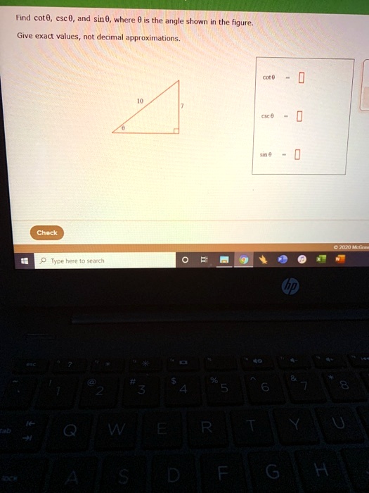 SOLVED: Find cot Î¸, csc Î¸, and sin Î¸, where the angle is shown in the figure. Give exact ...