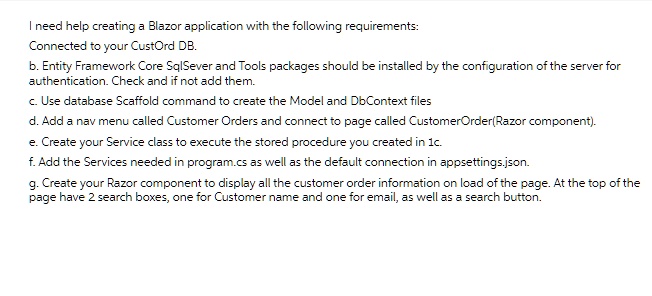 Solved I Need Help Creating A Blazor Application With The Following Requirements Connected To