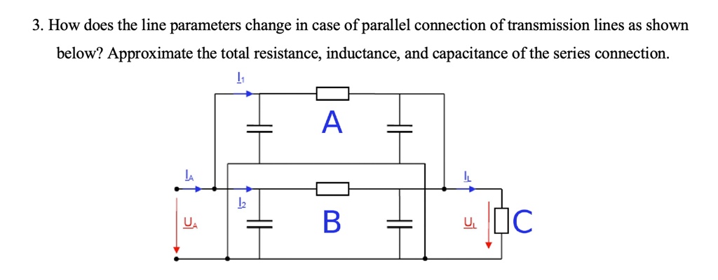 3 how does the line parameters change in case of parallel connection of ...