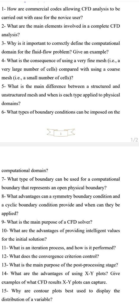 SOLVED: I need the answer as soon as possible. 1. How are commercial codes allowing CFD analysis ...