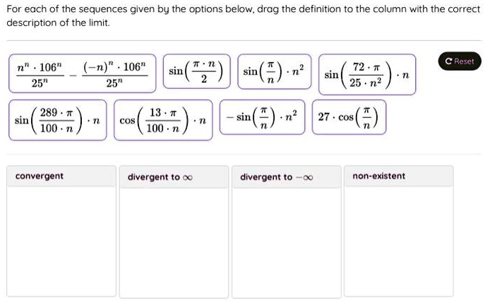 For each of the sequences given by the options below, drag...