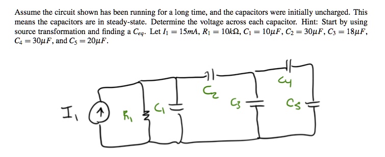 Assume the circuit shown has been running for a long time, and the ...