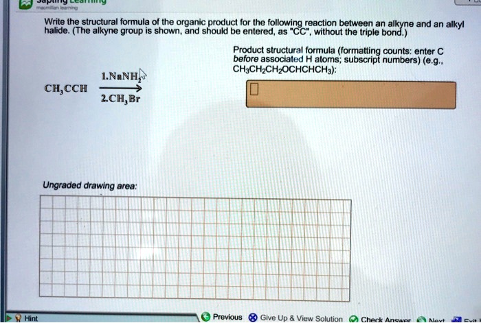 SOLVED: Write the structural formula of the organic product for the following reaction between ...