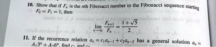 10. Show that if Fn is the nth Fibonacci number in the Fibonacci ...