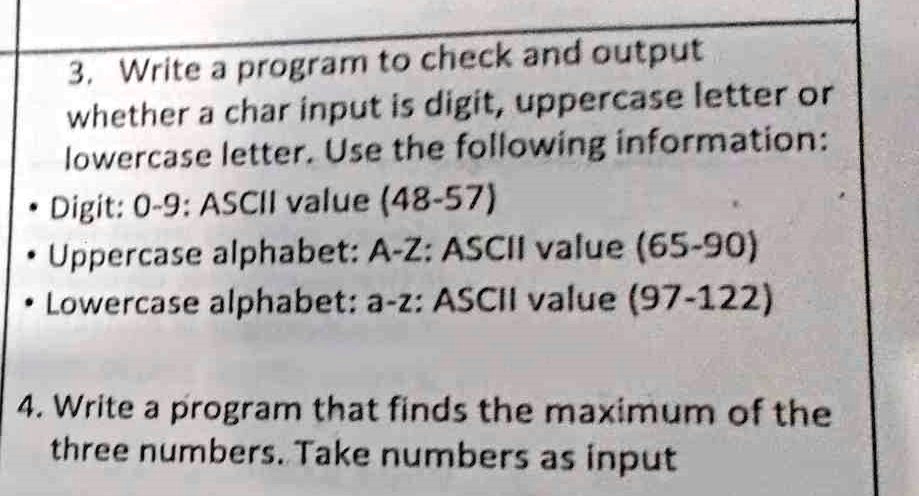 Solved 4 Write A Program That Finds The Maximum Of Three Numbers Take Numbers As Input 5 2175