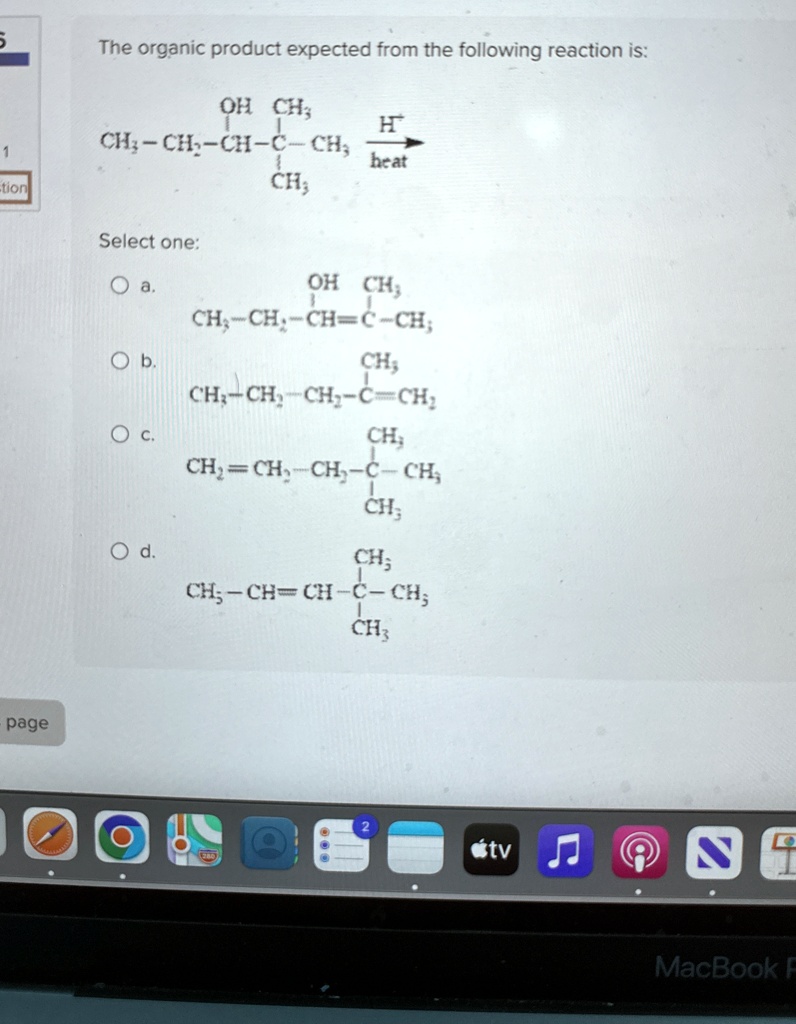 the organic product expected from the following reaction is oh ch3 h ch3 ch2 ch c ch3 heat ch3 ...